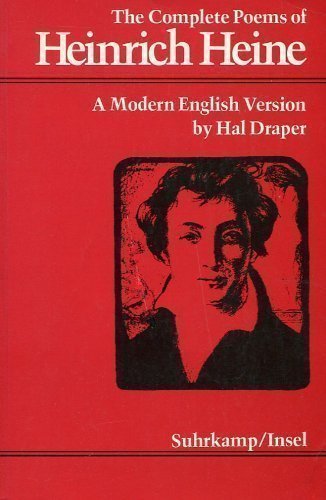 The Complete Poems of Heinrich Heine: A Modern English Version: Heine ...