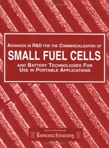 Small Fuel Cells for Portable Applications: Knowledge Foundation ...
