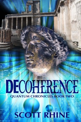 Amazon.com: Decoherence: Book Two of the Quantum Chronicles ...