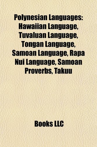 Polynesian languages: Languages of the Cook Islands, Marquesic ...