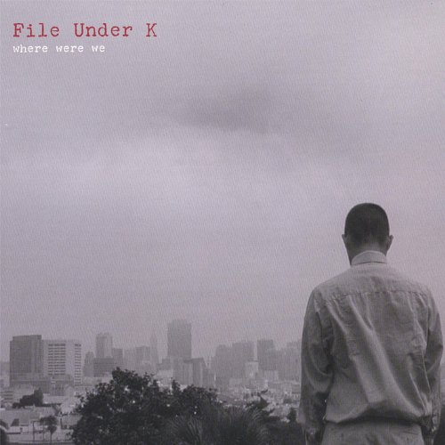 Amazon.com: Where Were We : File Under K: Digital Music