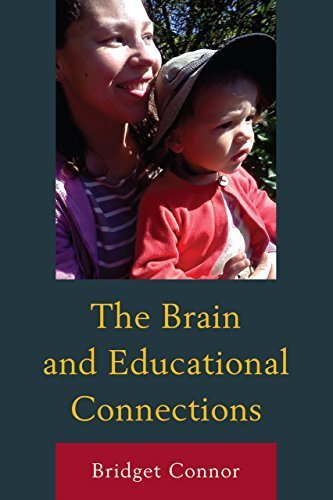 The Brain and Educational Connections by Bridget Connor (2014-07-22 ...