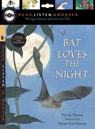 Bat Loves the Night with Audio, Peggable: Read, Listen, & Wonder ...