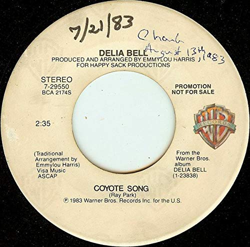 Amazon.com: DELIA BELL - coyote song/mono WB 29550 (45 single vinyl ...