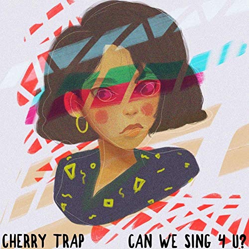 Amazon.co.jp: Can We Sing 4 U? : Cherry Trap: Digital Music