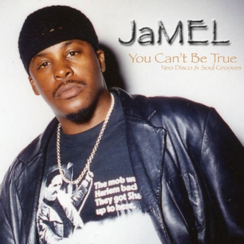 Amazon.com: You Can't Be True : Jamel: Digital Music