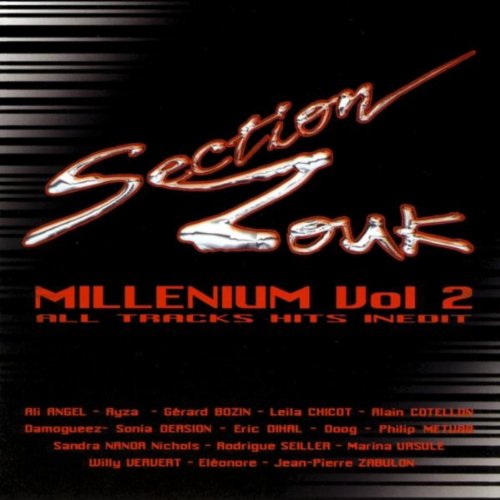 Amazon.com: Section Zouk: Millenium, Vol. 2 : VARIOUS ARTISTS: Digital ...