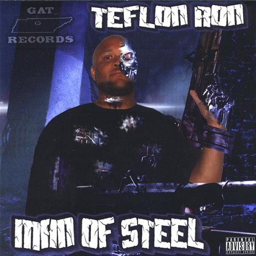 Teflon Ron - Man of Steel - Amazon.com Music