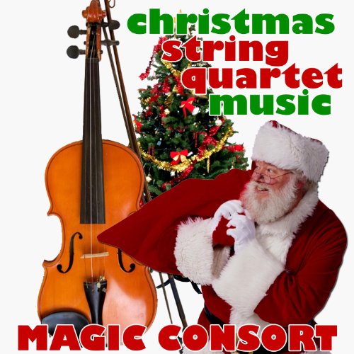 Amazon.com: Christmas String Quartet Music : Magic Consort, Jacob ...