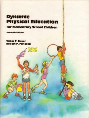 Dynamic Physical Education for Elementary School Children: Dauer ...