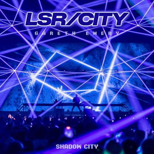 Amazon Music Unlimited - LSR/CITY & Gareth Emery 『shadow city』