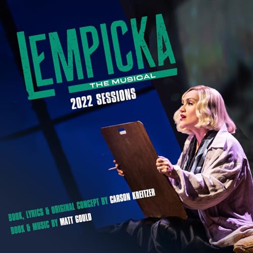 Play Lempicka - The Musical (2022 Sessions) by Original Cast of ...