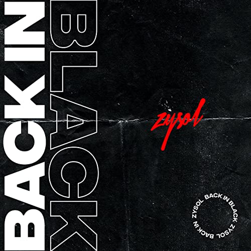 Back In Black by Zysol on Amazon Prime Music