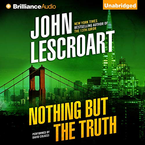 Nothing but the Truth: Dismas Hardy, Book 6 (Audio Download): John ...