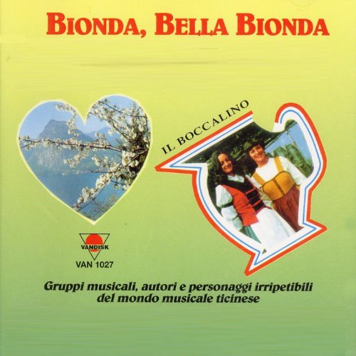 Amazon MusicでVARIOUS ARTISTSのBionda bella biondaを再生する