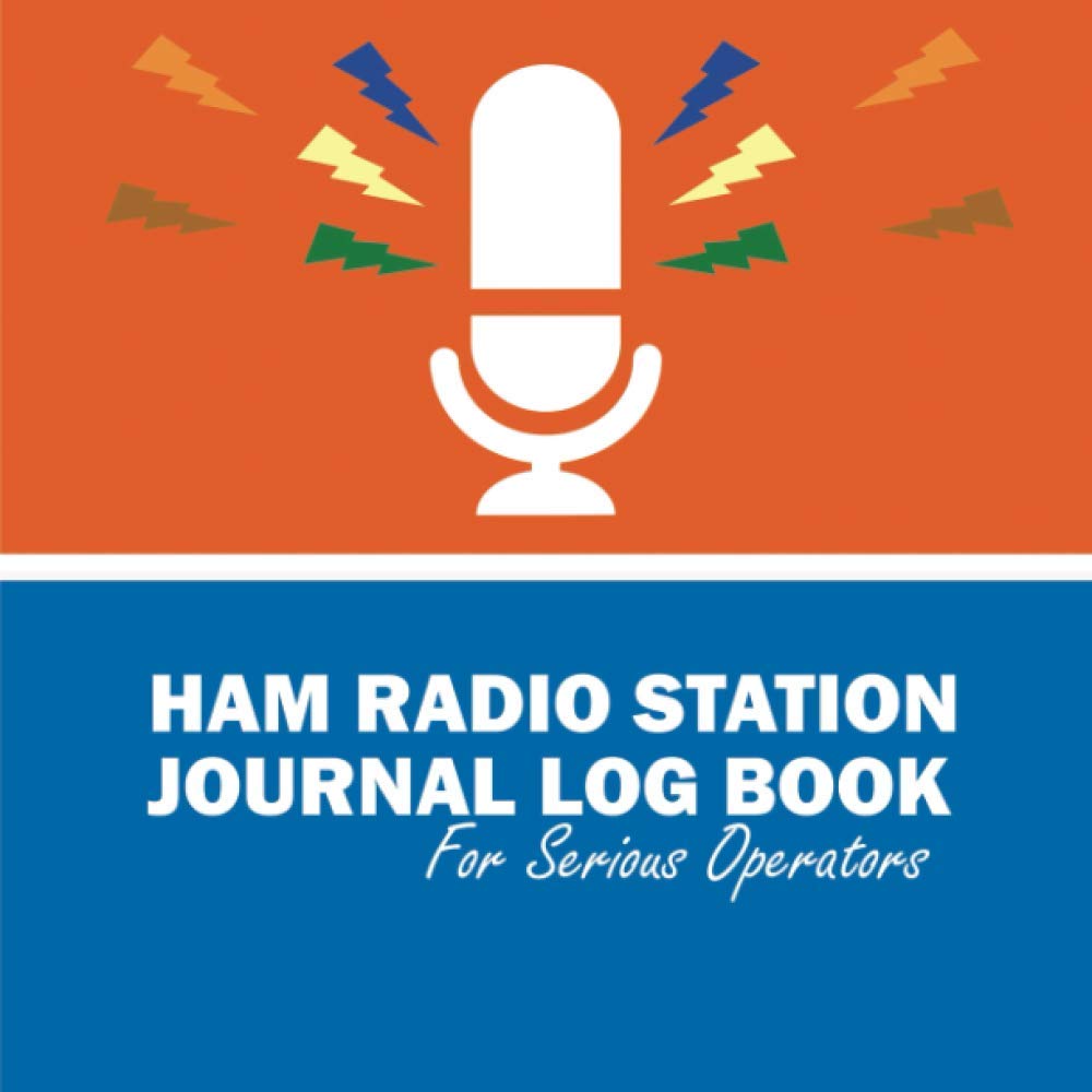 Buy HAM Radio Station Journal Log Book: Specially Designed For HAM ...