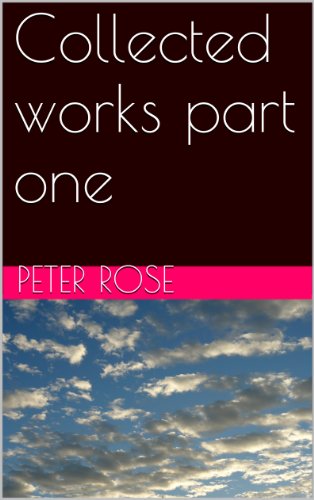 My poetry part one (poetry by peter rose Book 1) eBook : Rose, Peter ...