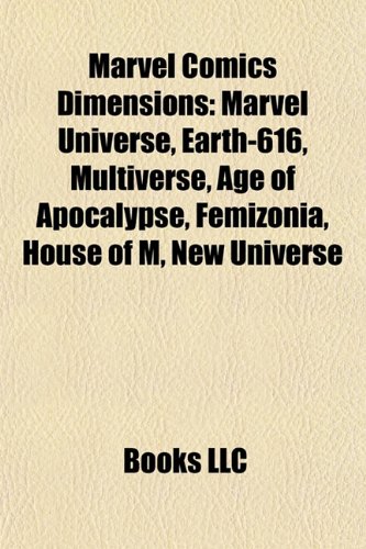Marvel Comics dimensions: Marvel Universe, Earth-616, Multiverse ...