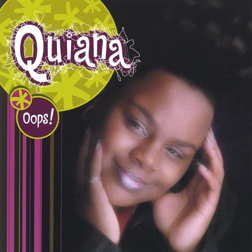 Play Oops! by Quiana on Amazon Music