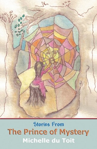 Stories from the Prince of Mystery: Michelle du Toit: 9781616671082 ...