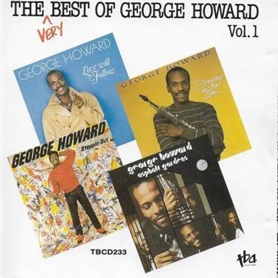 The Very Best of George Howard - Amazon.com Music