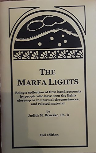 The Marfa Lights (2nd Edition): Judith M. Brueske: Amazon.com: Books