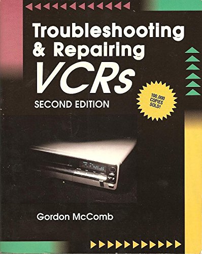 Troubleshooting and Repairing Vcrs: McComb, Gordon: 9780830637775 ...