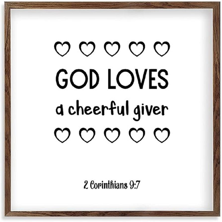 Joyful Giver Quotes God Loveth A Cheerful Giver | Picture Quotes