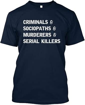 Amazon.com: True Crime Criminals Sociopaths Murderers Serial Killers T ...