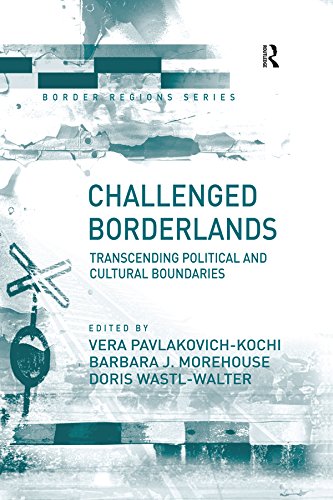 Challenged Borderlands: Transcending Political and Cultural Boundaries ...