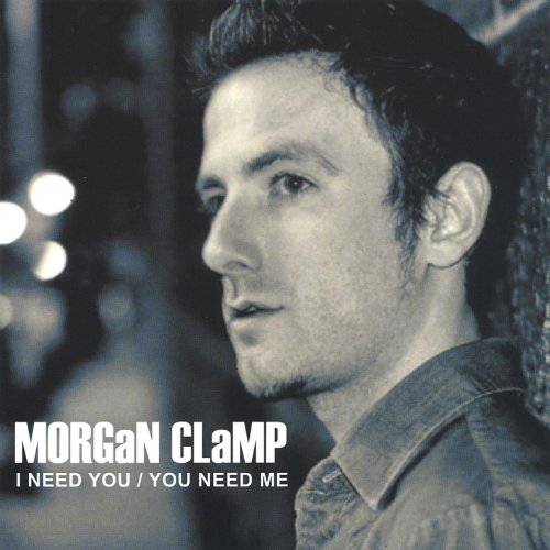 Play I Need You / You Need Me by Morgan Clamp on Amazon Music