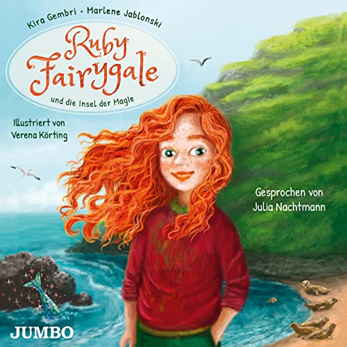 Ruby Fairygale und die Insel der Magie [Ruby Fairygale junior, Band 1 ...