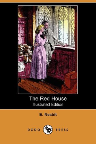 The Red House: Nesbit, Edith, Keller, A. I.: 9781406598070: Amazon.com ...