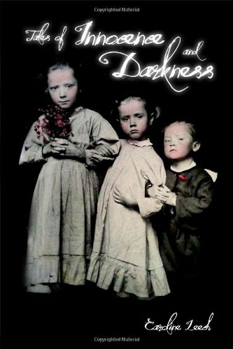 Tales of Innocence and Darkness: Caroline Leech: 9781434973795: Amazon ...