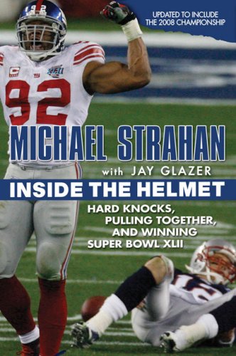 Amazon.com: Inside the Helmet: Hard Knocks, Pulling Together, and ...