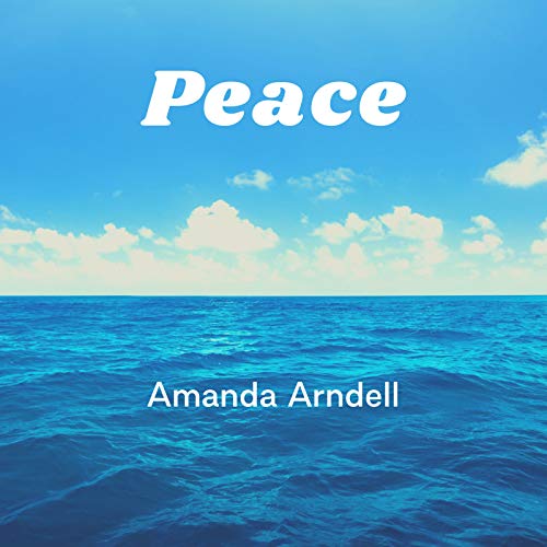 Play Peace by Amanda Arndell on Amazon Music