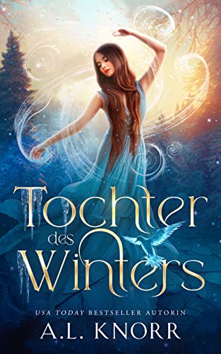 Tochter des Winters (Solana Akademie 3) eBook : Knorr, A. L.: Amazon.de: Kindle-Shop