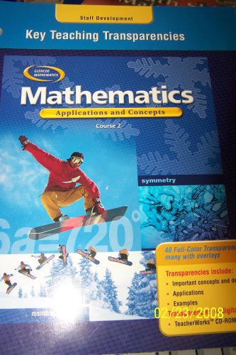 Glencoe Mathematics Applications and Concepts Course 2 Key Teaching ...