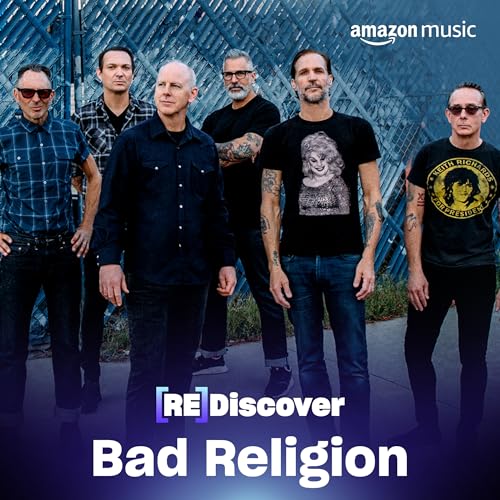 Play REDISCOVER Bad Religion Playlist on Amazon Music Unlimited