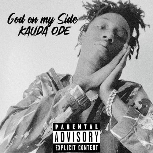 Amazon Music UnlimitedでKauda OdeのGod on my Sideを