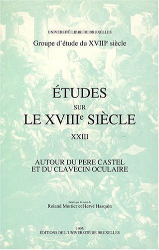 Amazon.com: AUTOUR DU PERE CASTEL ET DU CLAVECIN OCULAIRE ...