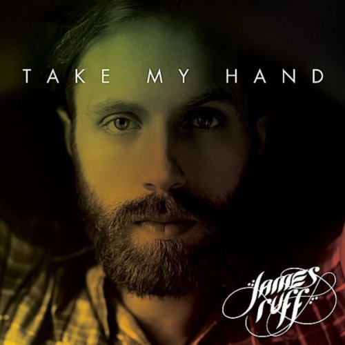 Amazon.com: Take My Hand : James Ruff: Digital Music