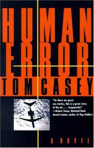 Human Error: Casey, Tom: 9780312303921: Amazon.com: Books