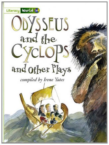 Literacy World Fiction Stage 3 Odysseus and Cyclops: Mates, Irene ...