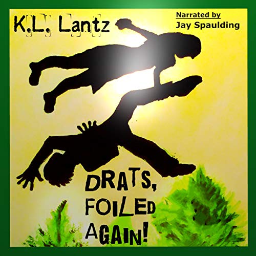 Amazon.com: Drats, Foiled Again!: The Drats Universe, Book 1 (Audible ...
