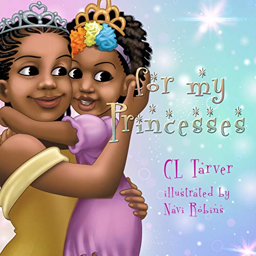 For My Princesses eBook : Tarver, CL, Robins, Navi': Amazon.co.uk: Books
