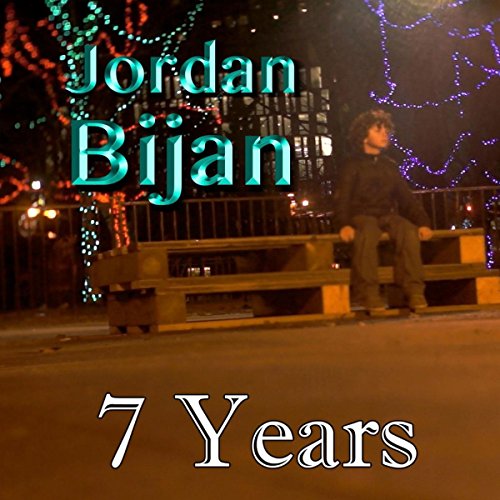 Play 7 Years by Jordan Bijan on Amazon Music