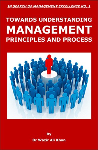 Amazon.com: TOWARDS UNDERSTANDING MANAGEMENT PRINCIPLES AND PROCESS (IN ...