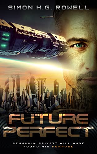 Future Perfect: Benjamin Privett Will Have Found His Purpose (Future ...