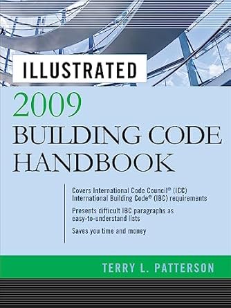 Amazon | Illustrated 2009 Building Code Handbook | Patterson, Terry L ...